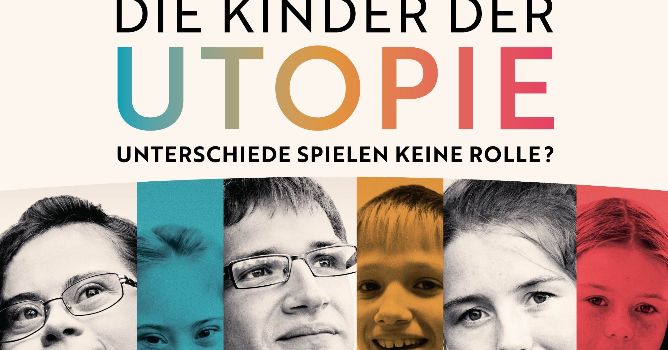 „Die Kinder der Utopie“